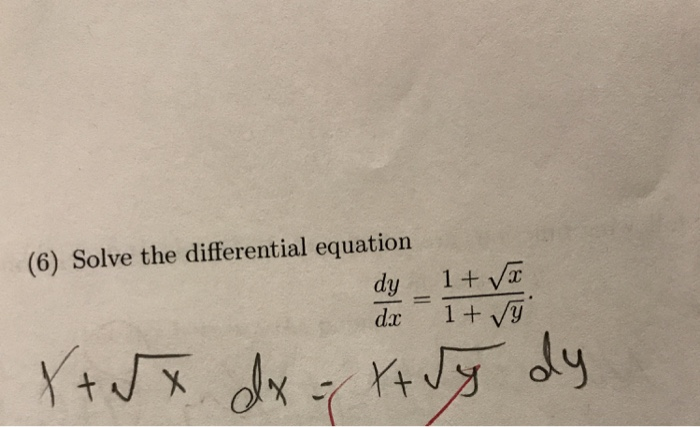 Solved (6) Solve the differential equation Ju | Chegg.com