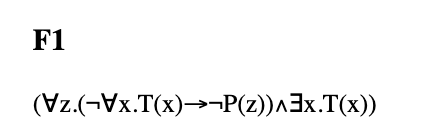 Solved Question 1 (1pt) Given formula F1 find: a. A model | Chegg.com