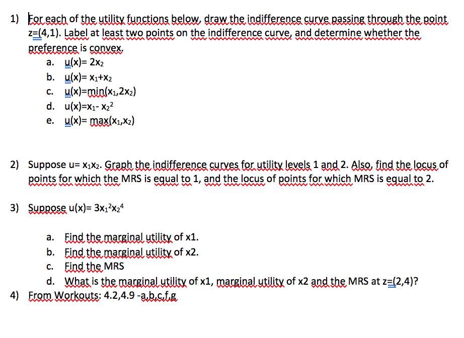 Solved 1) Foreach of the utility functions below, draw the | Chegg.com