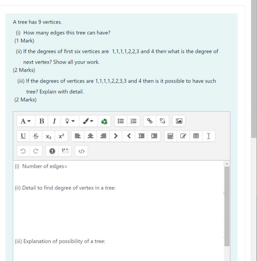 Solved A tree has 9 vertices. (1) How many edges this tree | Chegg.com