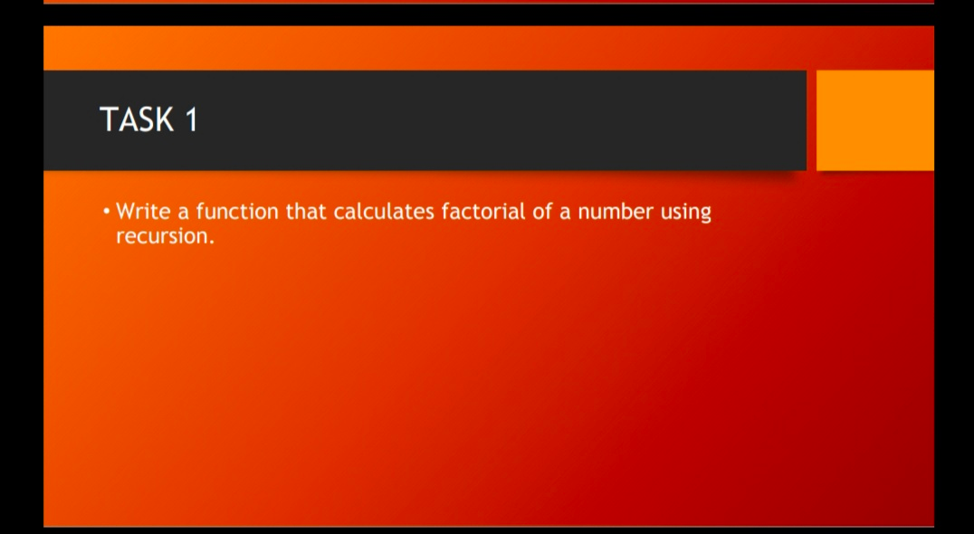 Solved Task 1 • Write A Function That Calculates Factorial 