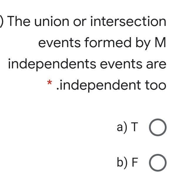 Solved The union or intersection events formed by M | Chegg.com