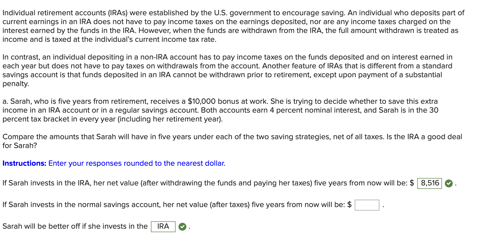Solved PLEASE HELPPPPPP!! If Sarah invests in the normal | Chegg.com