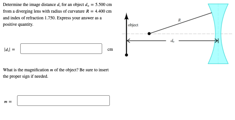 Solved = Determine the image distance d; for an object do = | Chegg.com