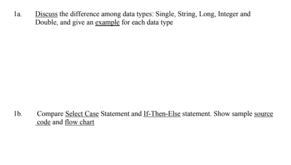 Solved la. Discuss the difference among data types: Single, | Chegg.com