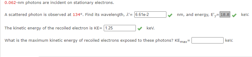 Solved 0.062-nm photons are incident on stationary | Chegg.com