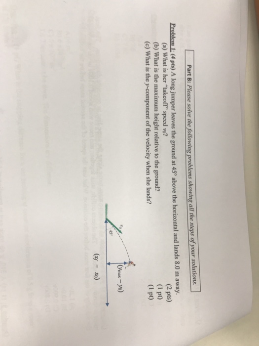 Solved Part B: Pleare solve the following problems showing | Chegg.com