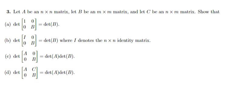 Solved 3. Let A be an n x n matrix, let B be an m m m | Chegg.com