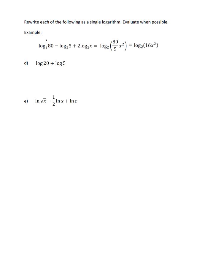 Solved Rewrite each of the following as a single logarithm. | Chegg.com