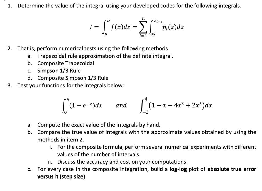 Solved 1. Determine the value of the integral using your | Chegg.com