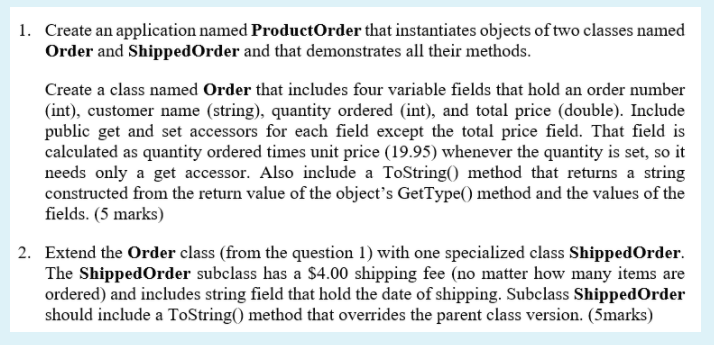 Solved 1. Create an application named ProductOrder that | Chegg.com