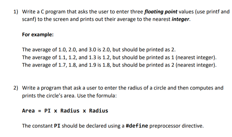 Solved 1) Write a C program that asks the user to enter | Chegg.com