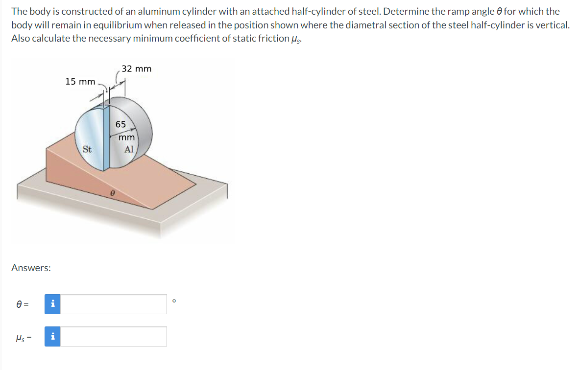 Solved The body is constructed of an aluminum cylinder with | Chegg.com