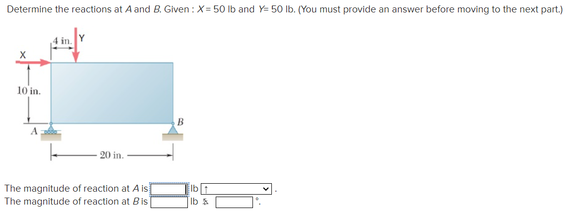 Solved Determine the reactions at A and B. Given : X=50lb | Chegg.com