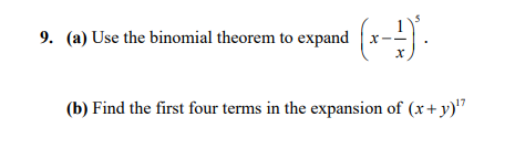 Solved 9. (a) » Use the binomial theorem to expand (x-3) (b) | Chegg.com