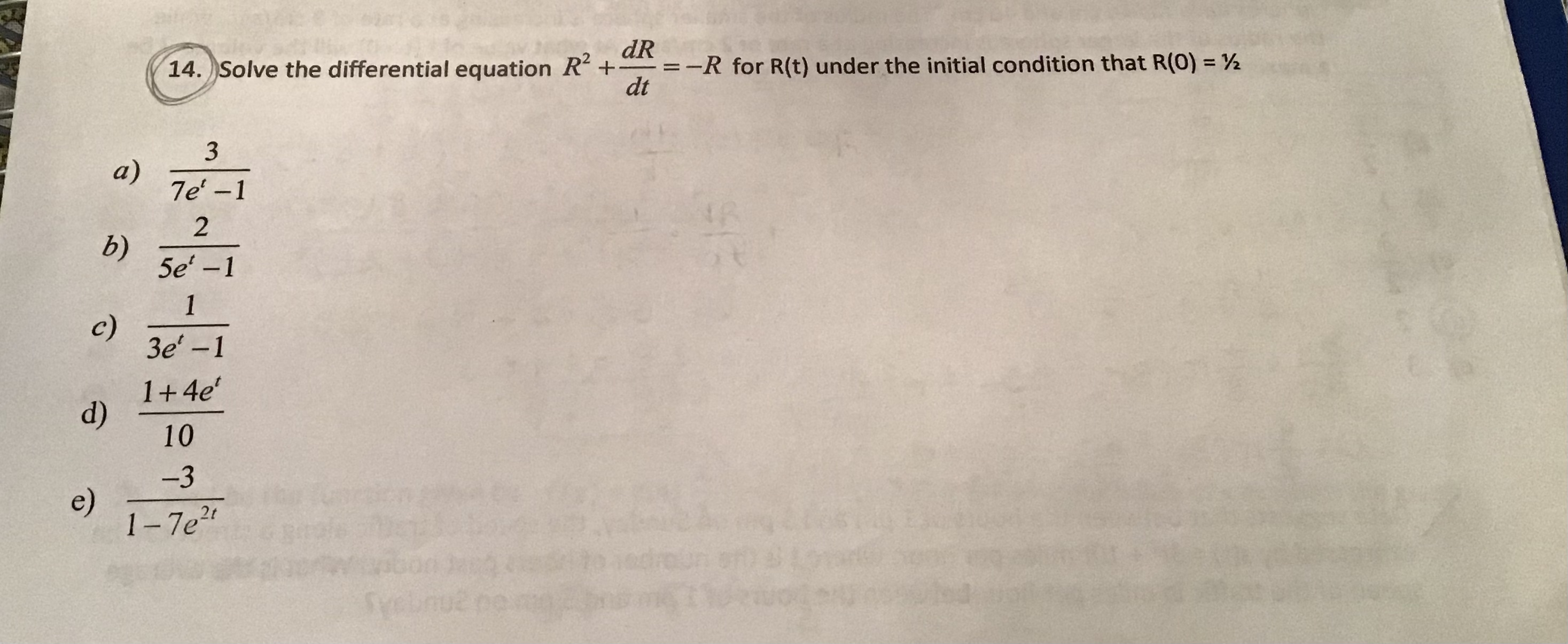 Solved 14. Solve the differential equation R2+dtdR=−R for | Chegg.com