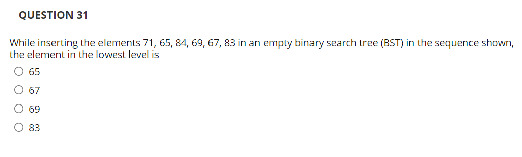 Solved QUESTION 30 What are the worst-case complexities of | Chegg.com