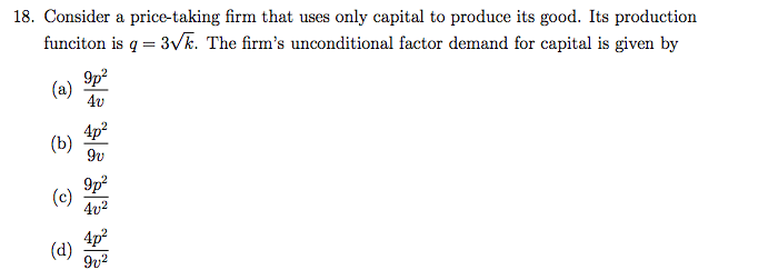 Solved 18. Consider a price-taking firm that uses only | Chegg.com