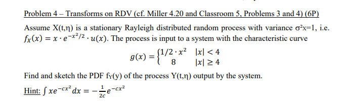 Solved Problem 4 - ﻿Transforms on RDV (cf. ﻿Miller 4.20 ﻿and | Chegg.com