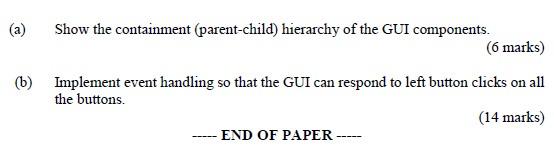 Solved Question 4 Develop GUI for an application based on | Chegg.com