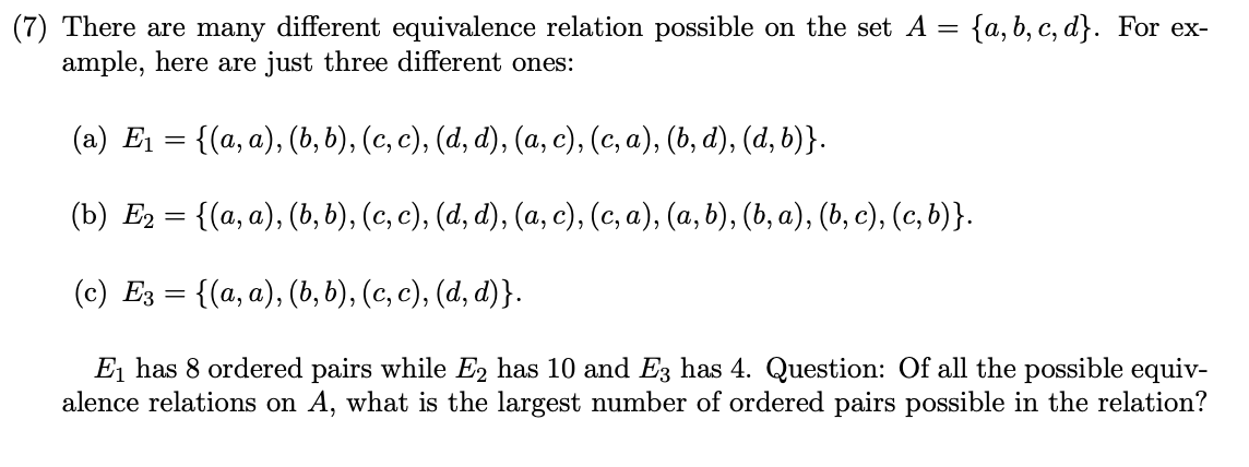 Solved (7) There are many different equivalence relation | Chegg.com