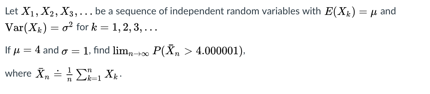 Solved Let X1, X2, X3, ... be a sequence of independent | Chegg.com