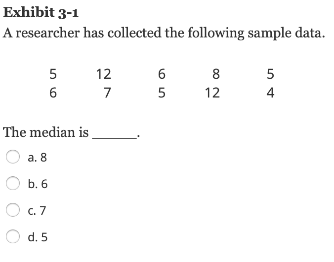 Solved Exhibit 2-1 The numbers of hours worked (per week) by | Chegg.com Solved Exhibit 2-1 The numbers of hours worked (per week) by | Chegg.com