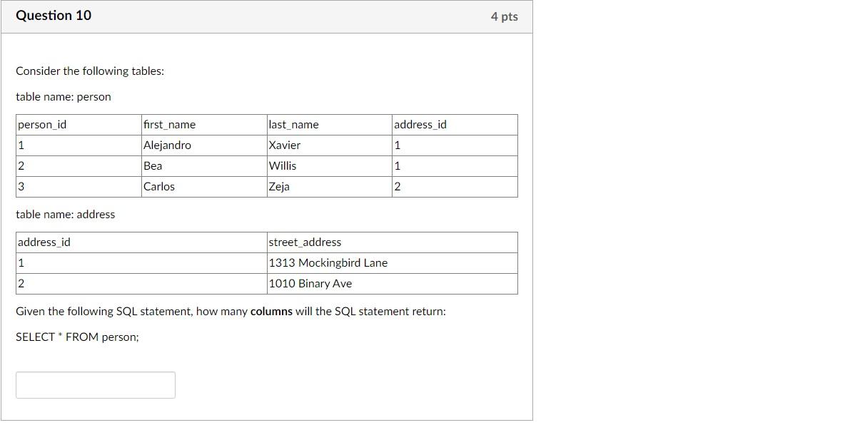 Solved Question 10 Consider the following tables: table | Chegg.com