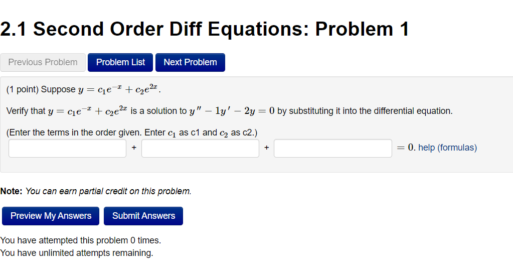 Solved 2.1 Second Order Diff Equations: Problem 1 Previous | Chegg.com