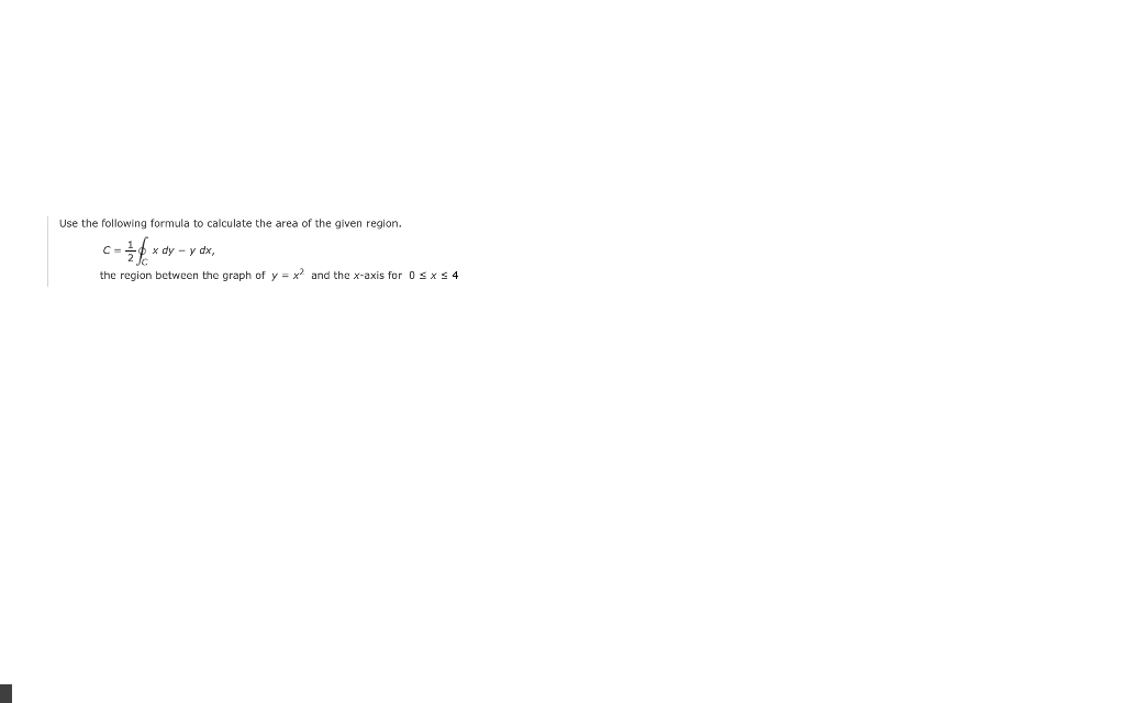 Solved Use the following formula to calculate the area of | Chegg.com