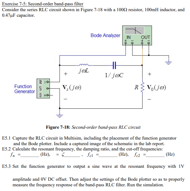Solved Exercise 7-5: Second-order band-pass filter Consider | Chegg.com