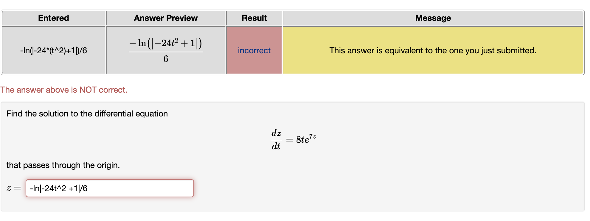 Solved The answer above is NOT correct. Find the solution to | Chegg.com