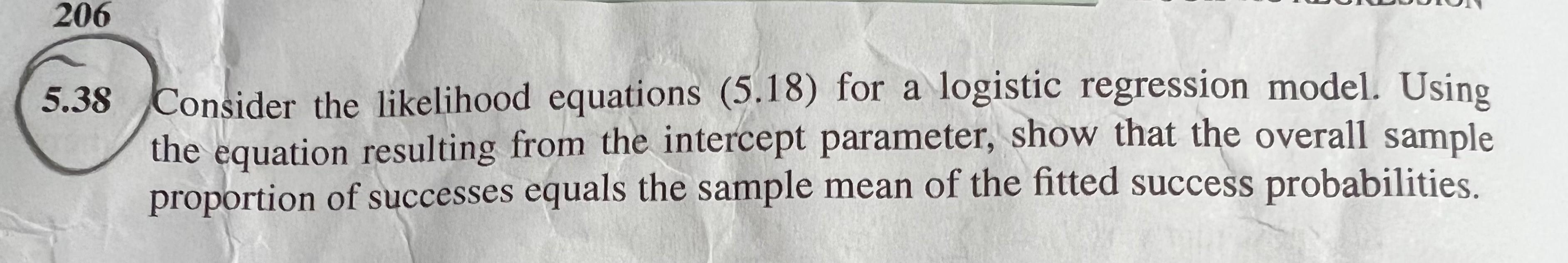 Solved 206 5.38 Consider the likelihood equations (5.18) for | Chegg.com
