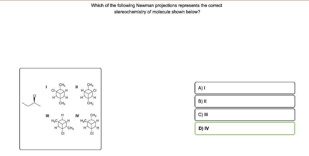 Solved Which of the following Newman projections represents | Chegg.com