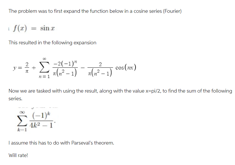 The problem was to first expand the function below in | Chegg.com