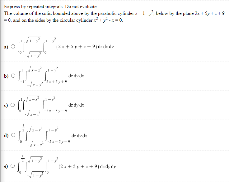Solved Express By Repeated Integrals Do Not Evaluate The