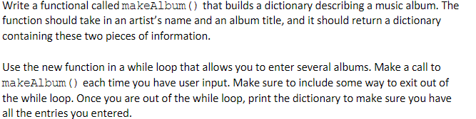 Solved Write a functional called makeAlbum () that builds a | Chegg.com