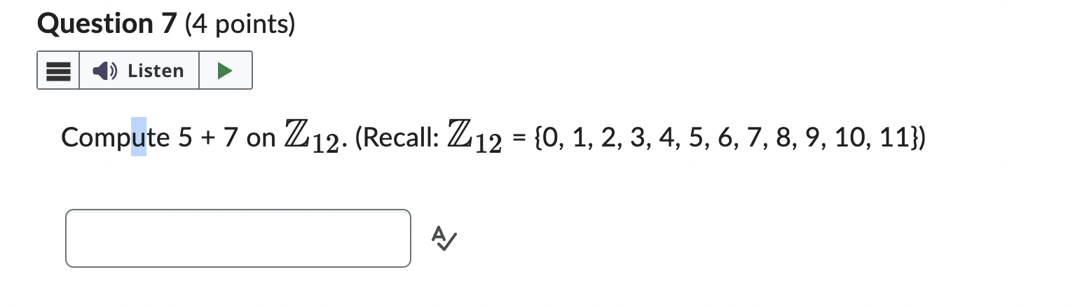 Solved Compute 5+7 on Z12. (Recall: | Chegg.com