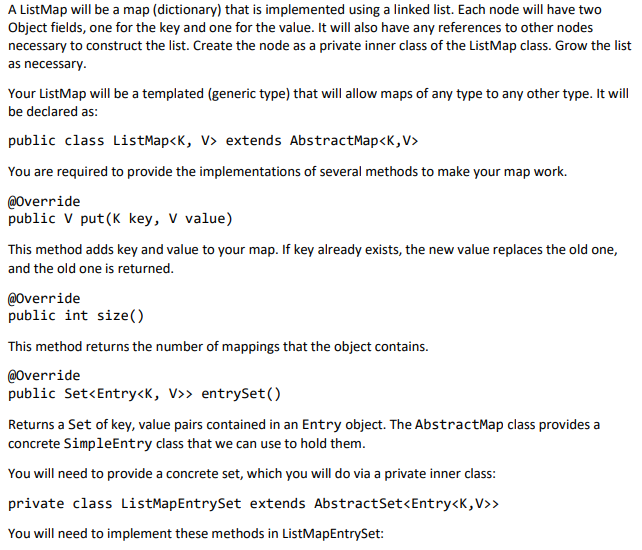 A ListMap will be a map (dictionary) that is | Chegg.com