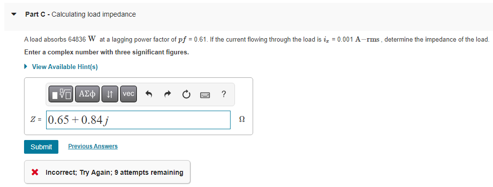 Solved Part C - Calculating load impedance Aload absorbs | Chegg.com
