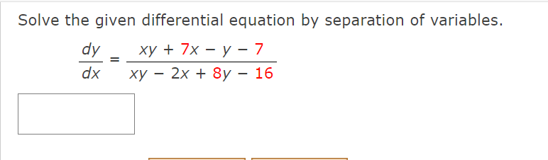 Solved Solve the given differential equation by separation | Chegg.com