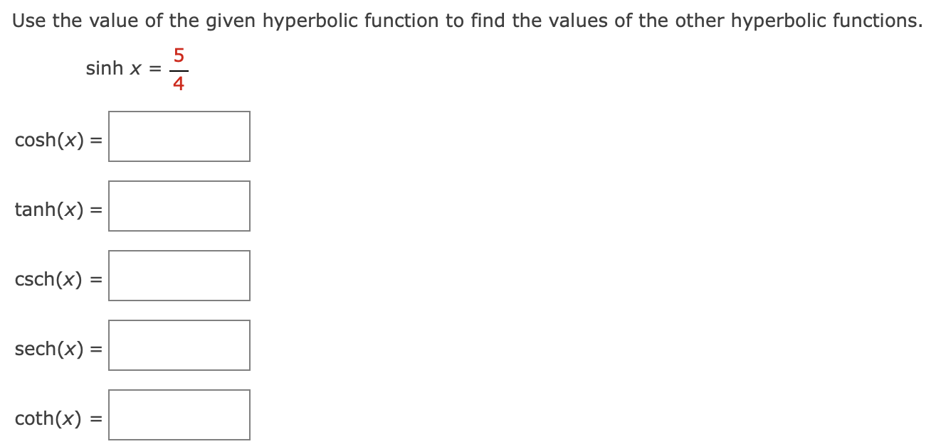 Solved Use the value of the given hyperbolic function to | Chegg.com