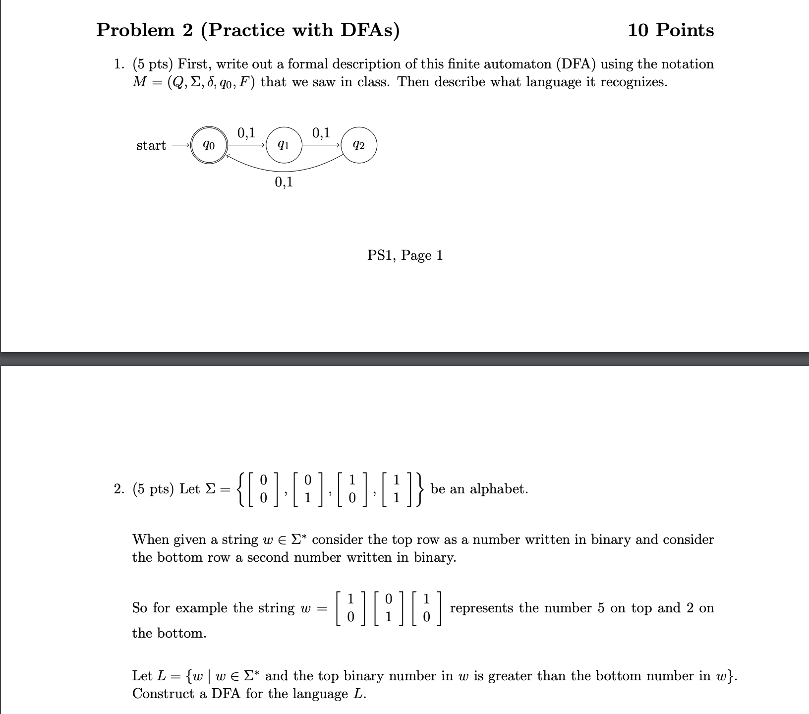 Solved Problem 2 (Practice with DFAs)10 ﻿Points(5 ﻿pts) | Chegg.com
