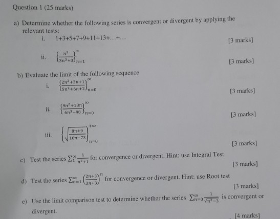 Solved Question 1 (25 marks) a) Determine whether the | Chegg.com