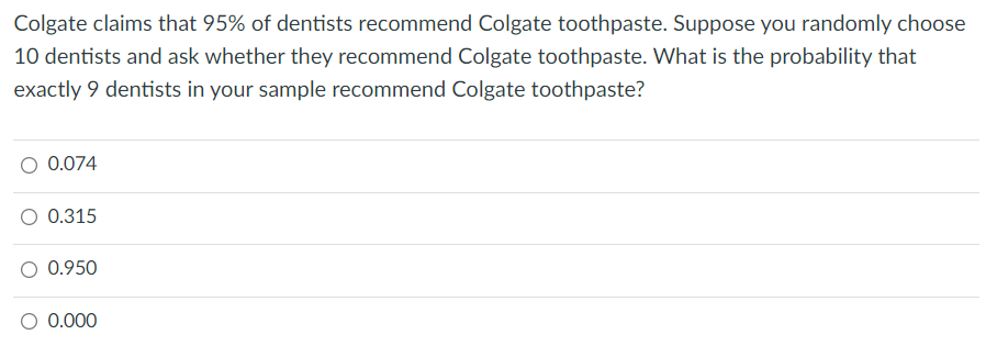 Solved Colgate claims that 95% of dentists recommend Colgate | Chegg.com