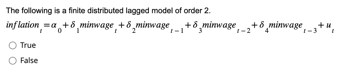 Solved The following is a finite distributed lagged model of | Chegg.com