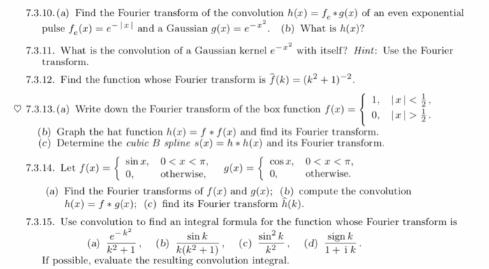Solved 7310 A Find The Fourier Transform Of The