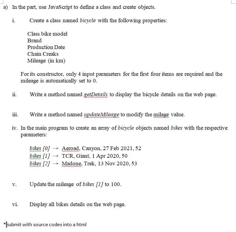 Solved a) In the part, use JavaScript to define a class and | Chegg.com