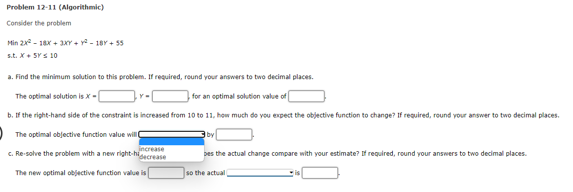 Solved Problem 12-11 (Algorithmic) Consider the problem Min | Chegg.com