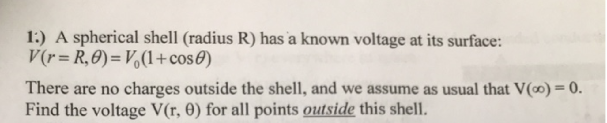 Solved 1.) A spherical shell (radius R) has a known voltage | Chegg.com